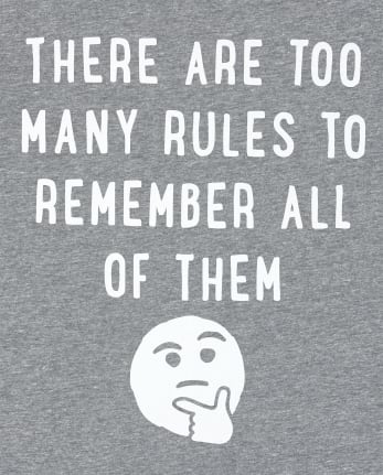 Boys Short Sleeve 'There Are Too Many Rules to Remember All Of Them ...