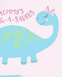 Baby And Toddler Girls Long Sleeve 'Mommy's Hug-A-Saurus' Dino Snug Fit ...