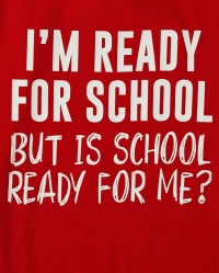 Boys Short Sleeve 'I'm Ready For School' And 'Was School Always This ...